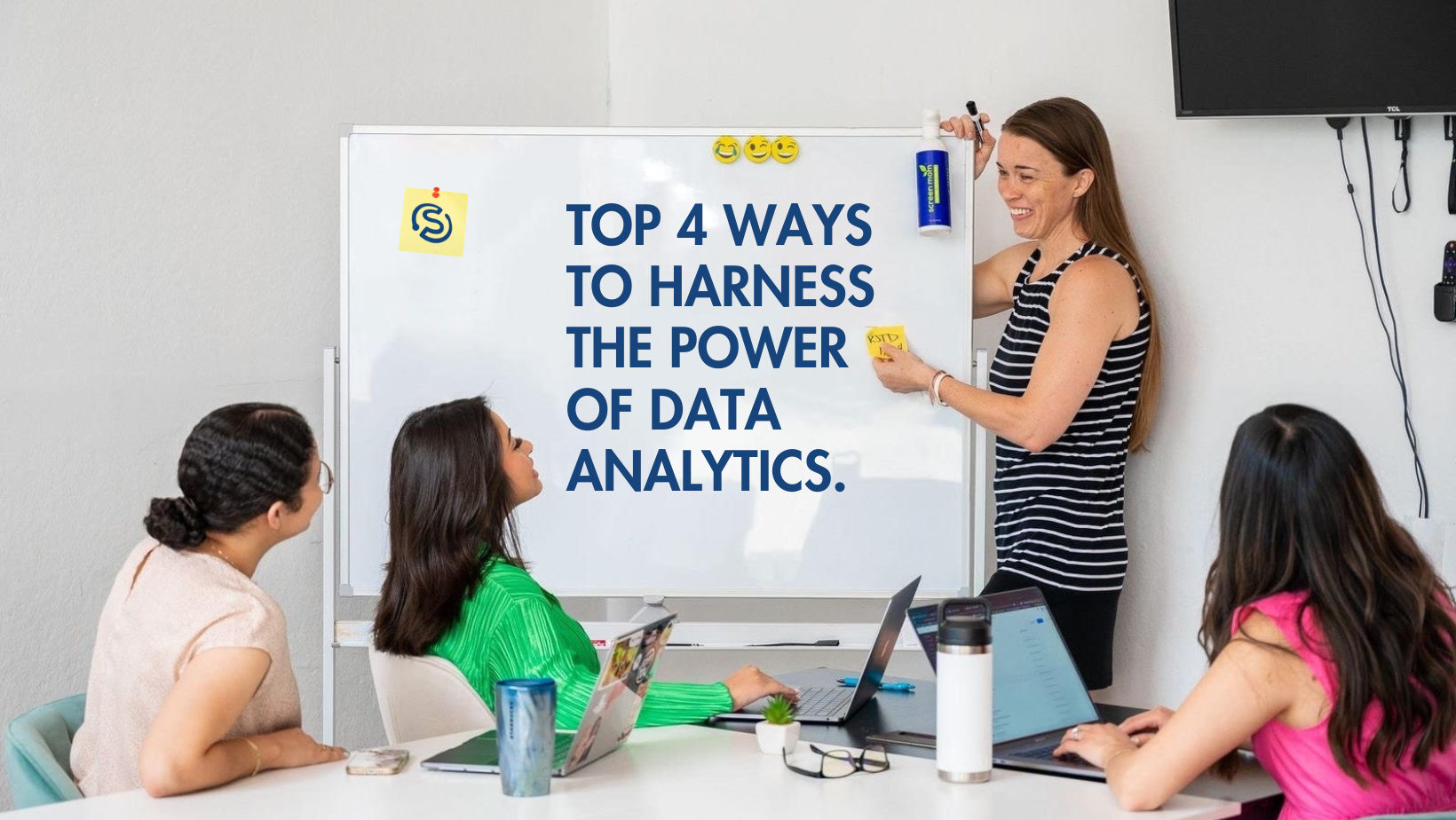 Top 4 Ways to Harness the Power of Data Analytics | Sammis Ochoa